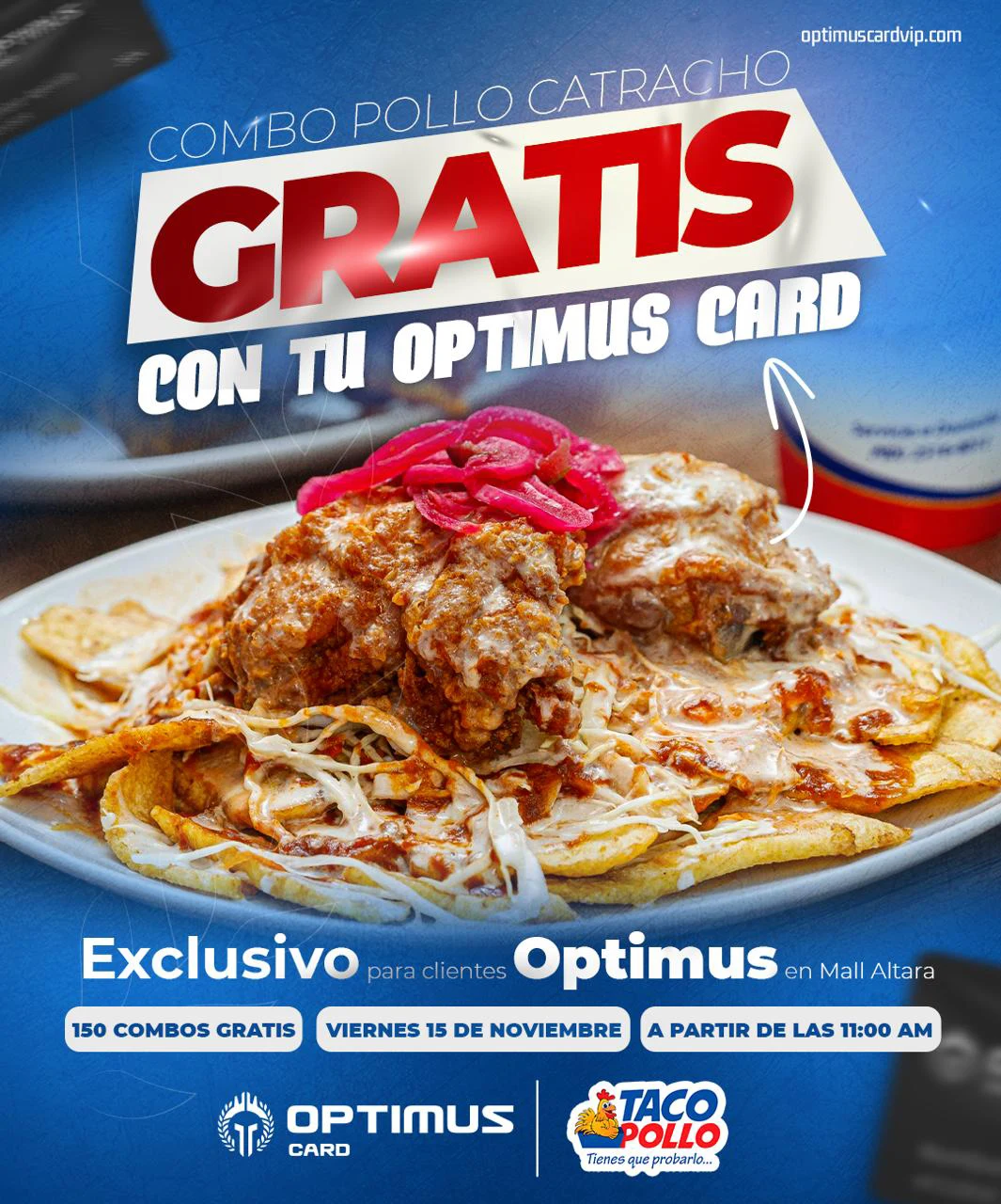 ¡Este 15 de noviembre comes GRATIS en taco pollo gracias a tu Optimus ...